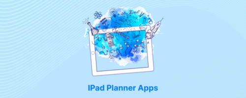 The Best 5 Student-Friendly iPad Planner Apps for Studying & Multitasking!