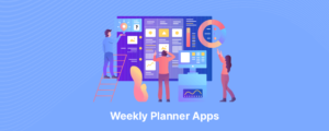 7 Weekly Planner Apps to Ace Your Work Routine